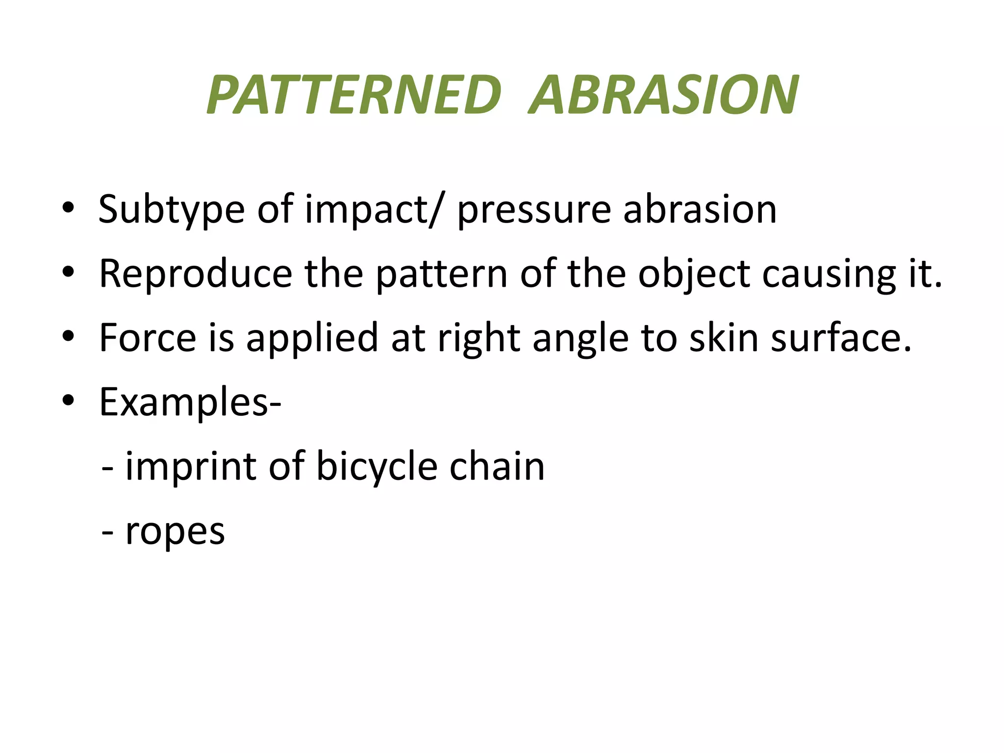 Abrasions | PPTX