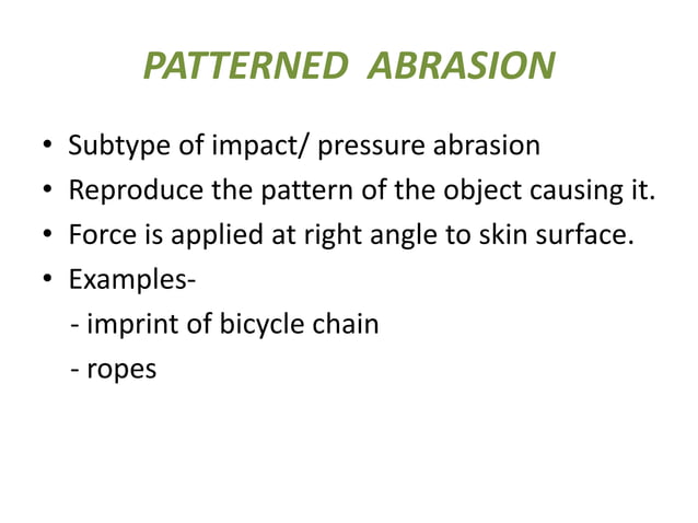 Abrasions | PPTX