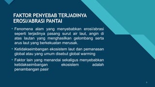 ABRASI & SEDIMENTASI Mahmudin UM palopo.pptx