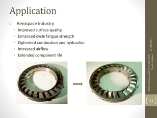 Abrasive flow machining | PPTX
