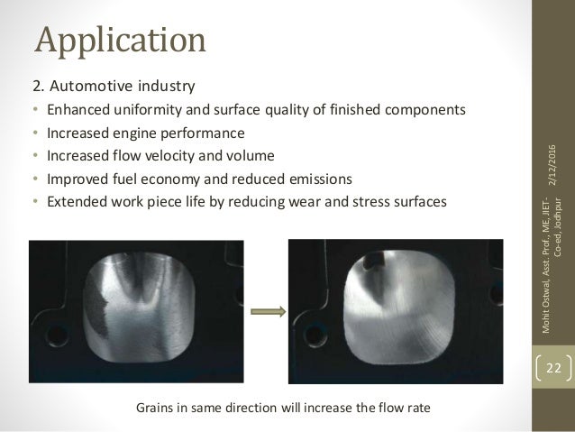 Abrasive flow machining