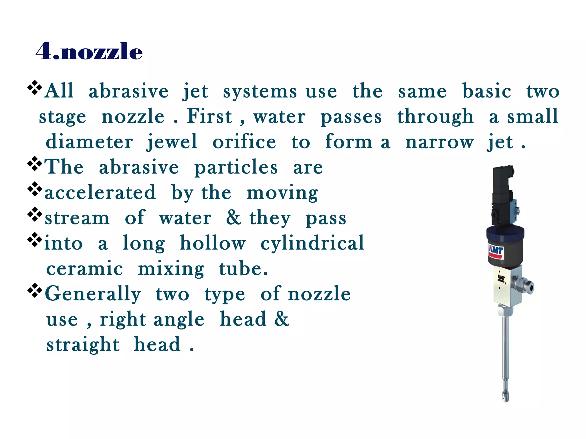 Abrasive jet-machining | PPT