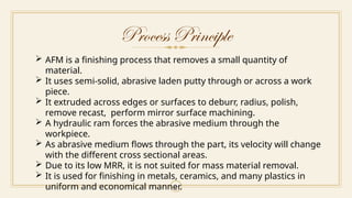 Abrasive Flow Machining {AFM} RAVIKISHORE.pptx
