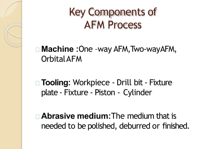 Abrasive flow machning | PPT