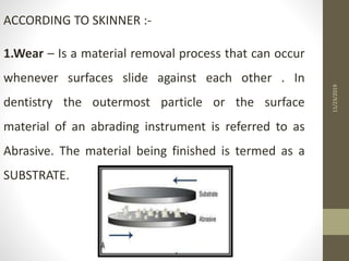 Abrasives and polishing agents in dentistry | PPTX