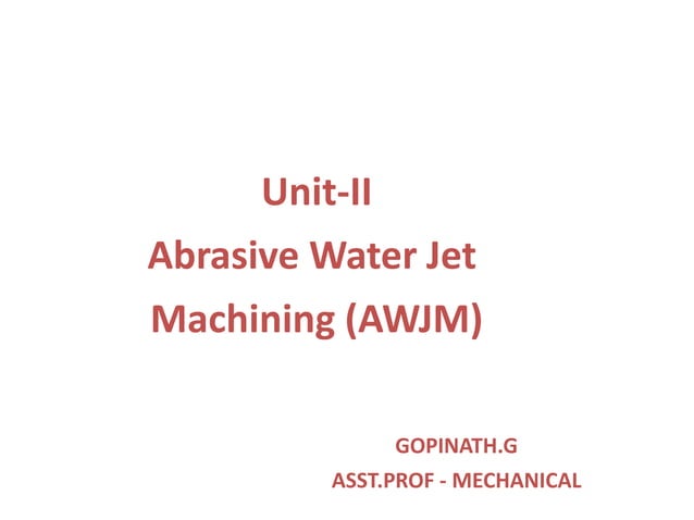 Abrasive water jet AWJ | PPTX | Home Appliances | Home & Garden