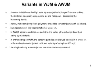 Abrasive water jet AWJ | PPTX