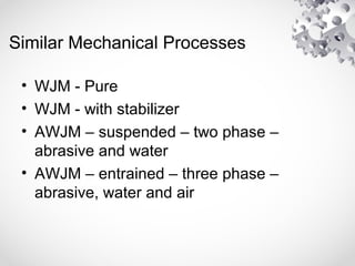 Abrasive water jet machining | PPT