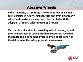 Abrasive wheels safety awareness presentation.pptx