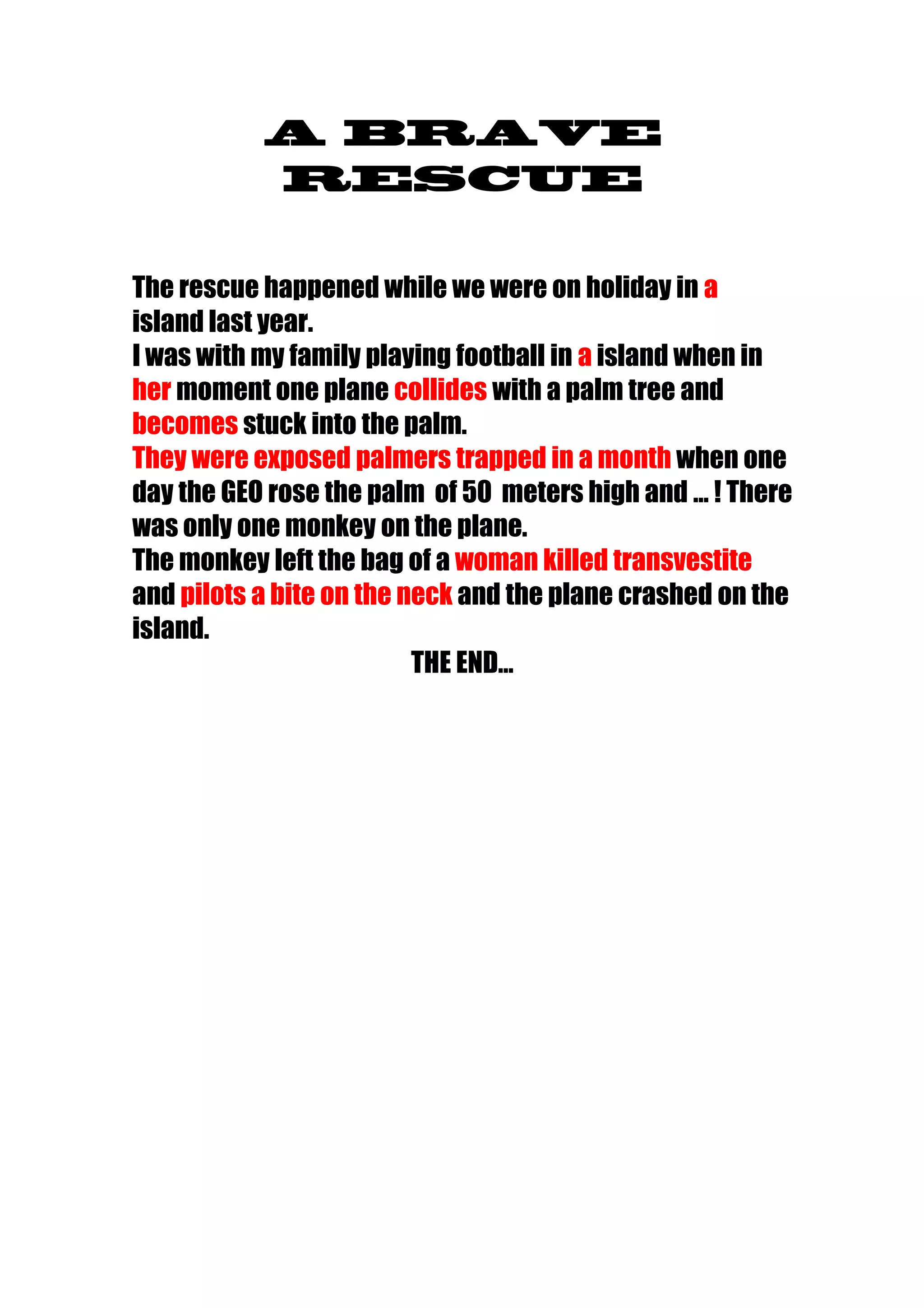 A brave rescue | DOC