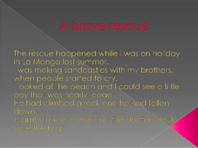 A brave rescue power point