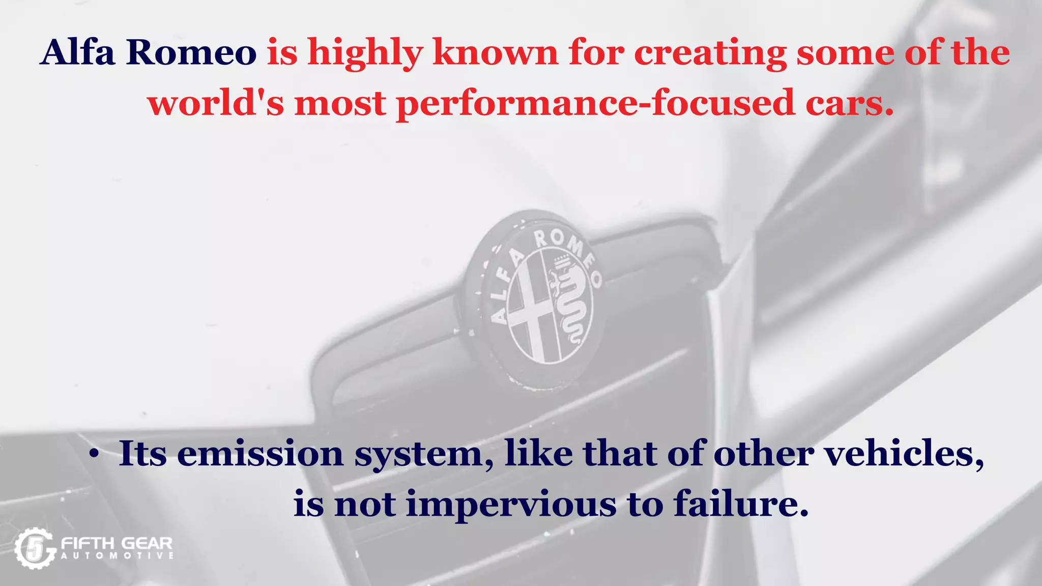 A Breakdown In Your Alfa Romeo’s Emission System | PDF