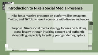 A Breakdown of Nike’s Social Media Strategy.pptx