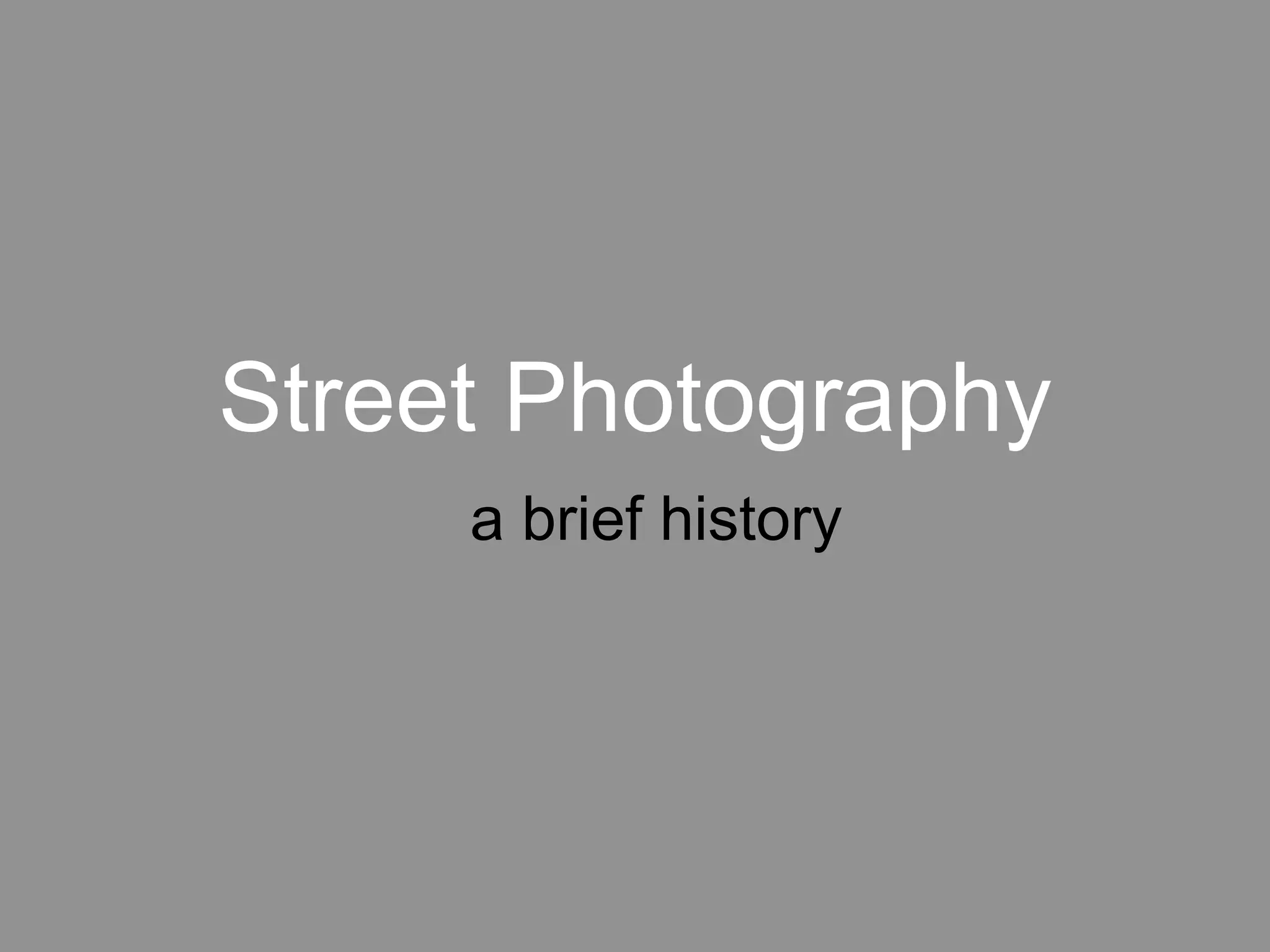 a brief history of street photograph.pdf