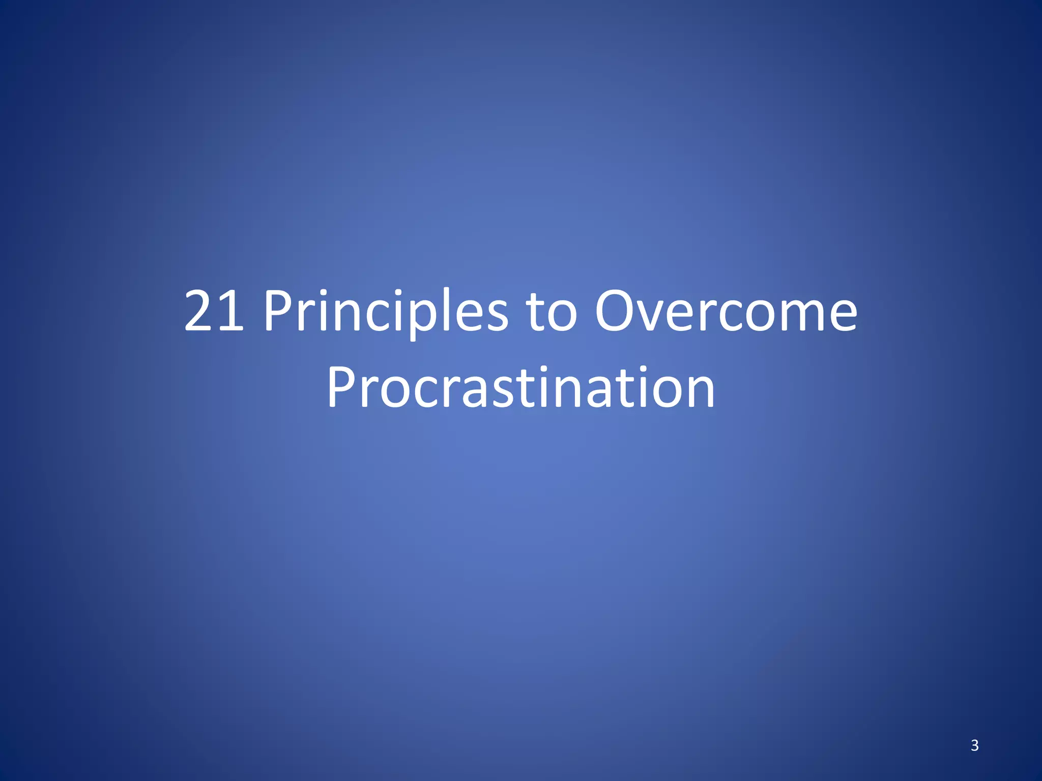 Abridged overcoming procrastination | PPTX