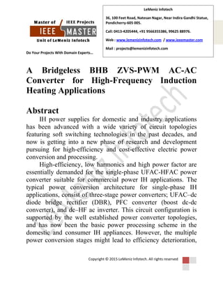 A bridgeless bhb zvs pwm ac-ac converter for high-frequency induction heating applications | PDF