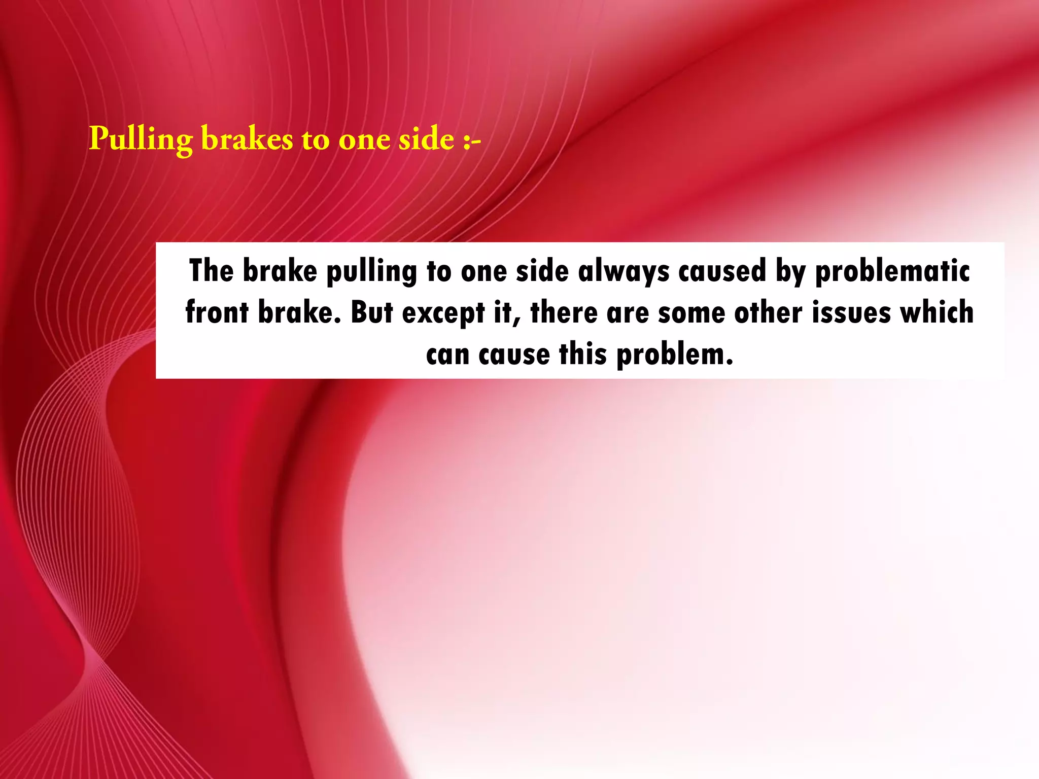 A Brief About Brake Problems | PDF | Auto Repair | Automotive