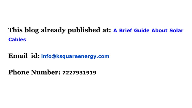 A Brief Guide About Solar Cables | Ksquare Energy | PDF | Science
