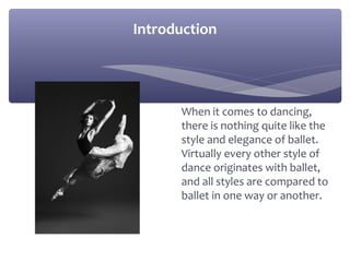 A brief history of ballet | PPT