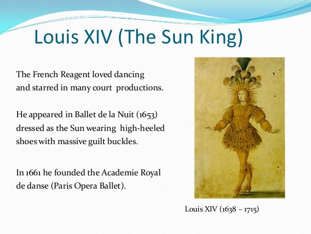 King Louis Xiv Ballet History | semashow.com