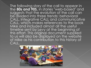 A brief history of call | PPTX