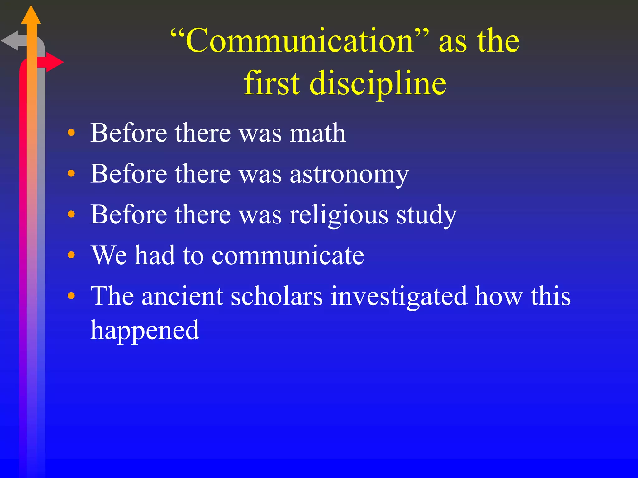 A Brief History of Communication Spring 2005.ppt