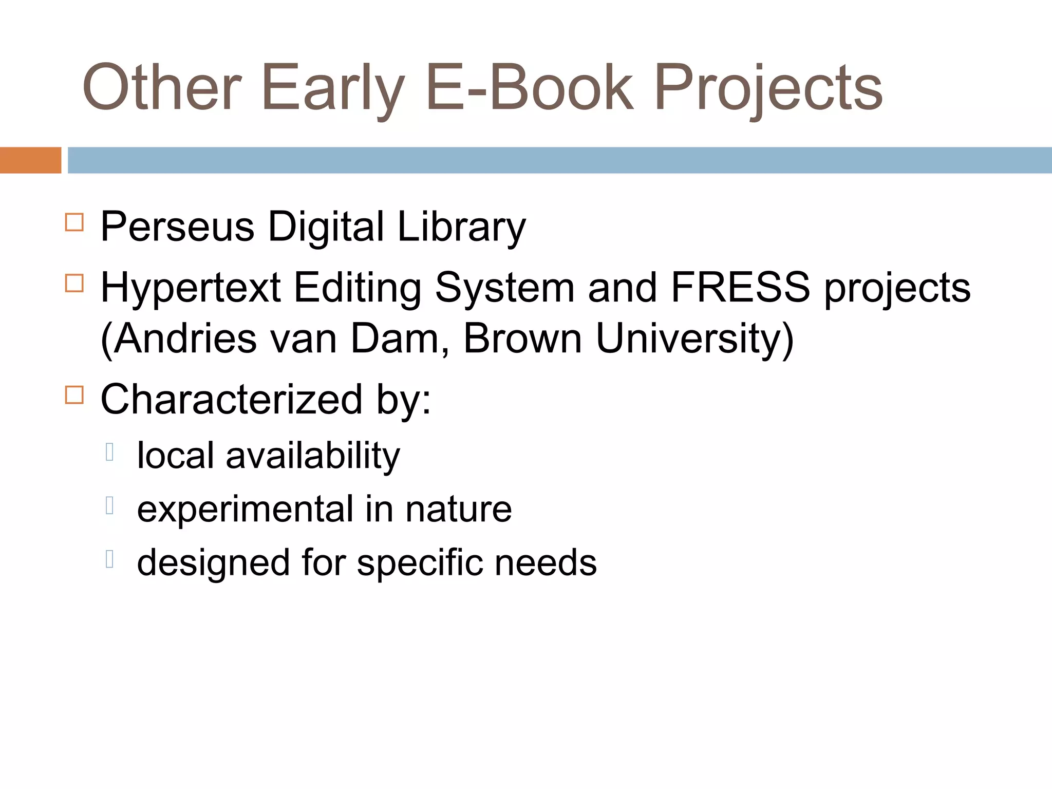 A brief history of e books | PPT | Tablets and E-readers | Consumer ...