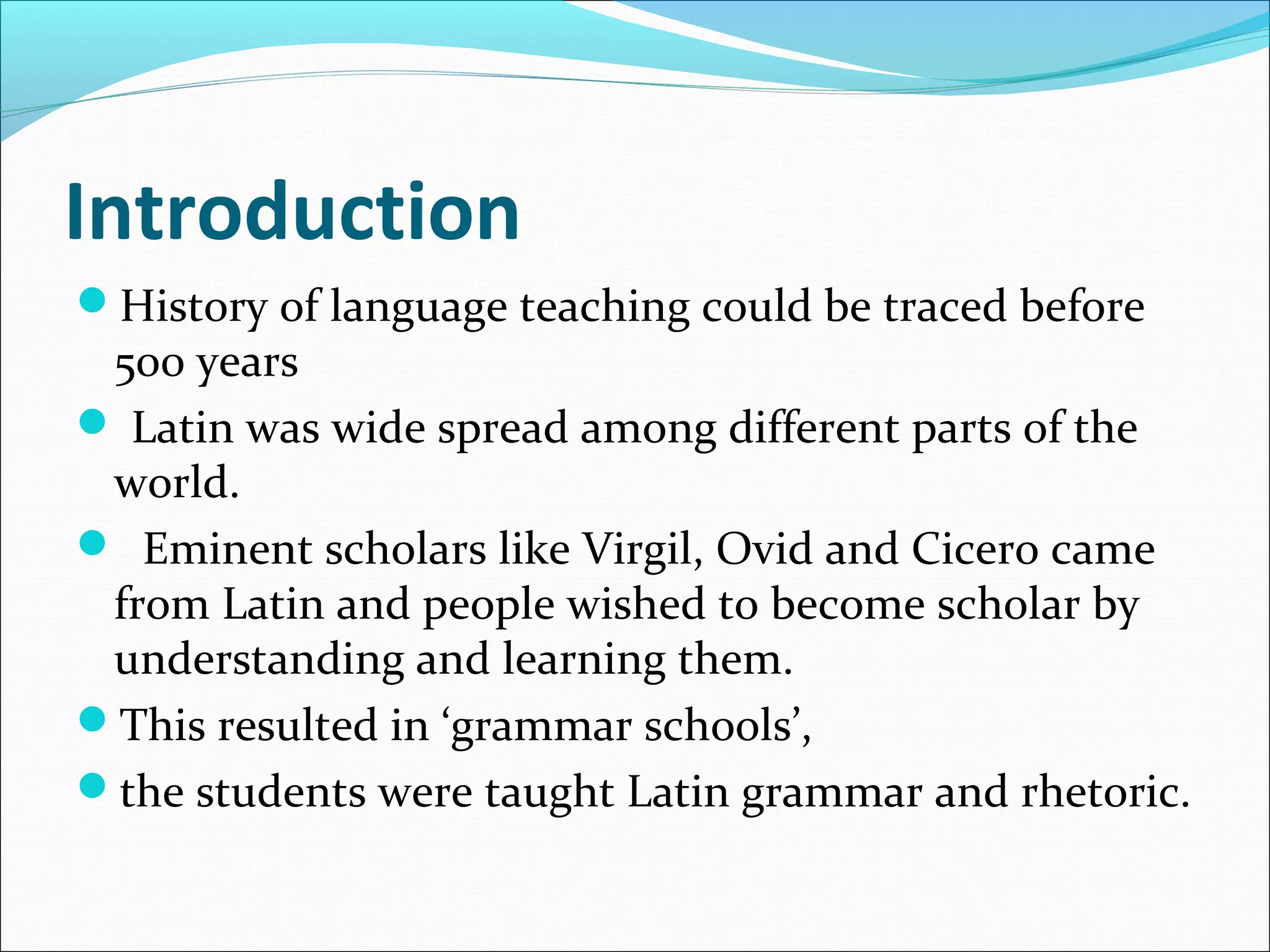 A brief history of english language teaching | PPT | Education