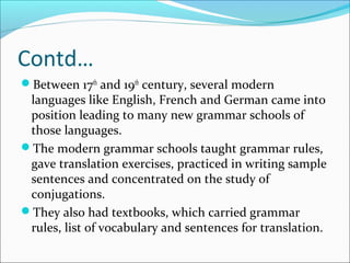 A brief history of english language teaching | PPT