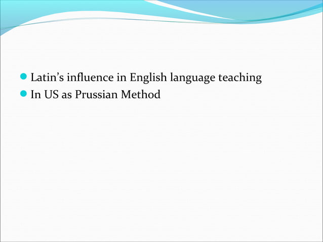 A brief history of english language teaching | PPT | Education