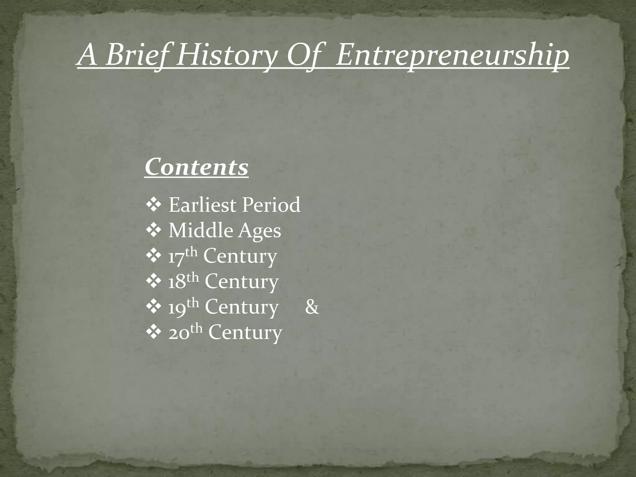 A brief history of entrepreneurship | PPTX