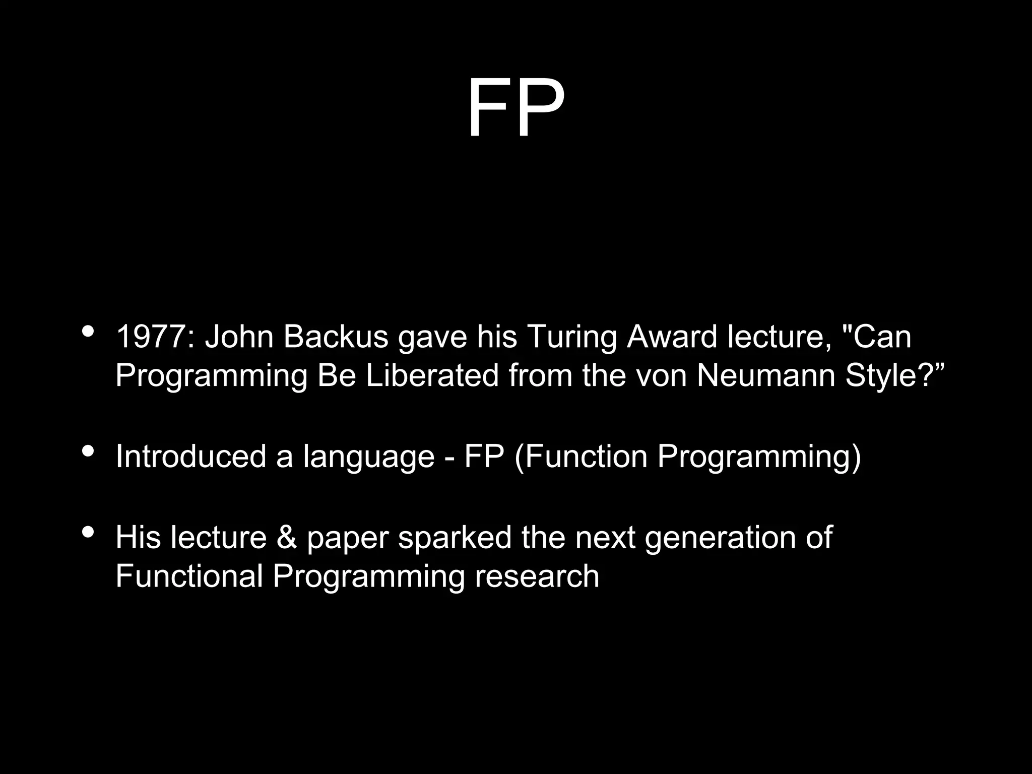 A brief history of functional programming (edited) | PPTX