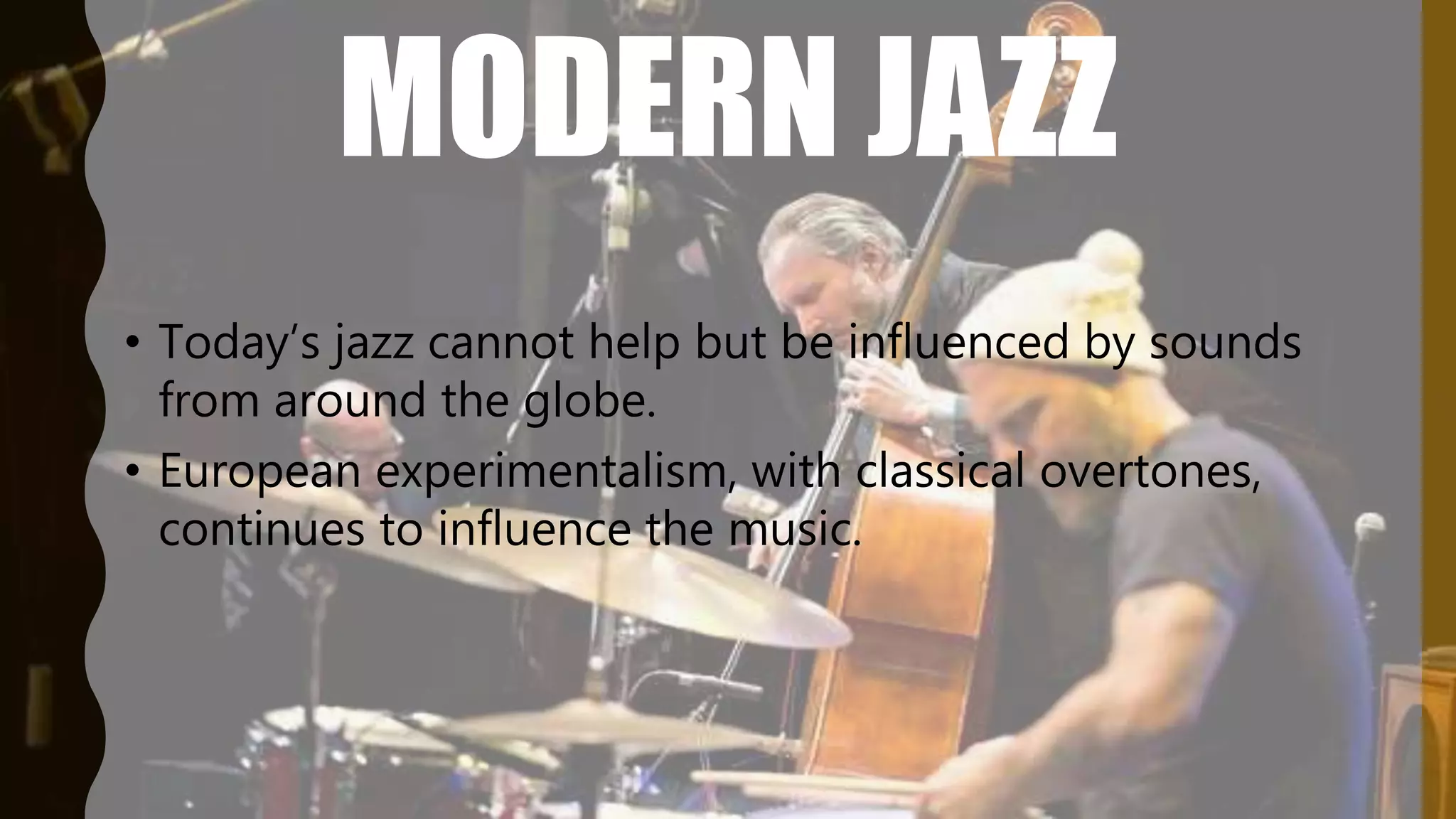 A brief history of jazz | PPTX