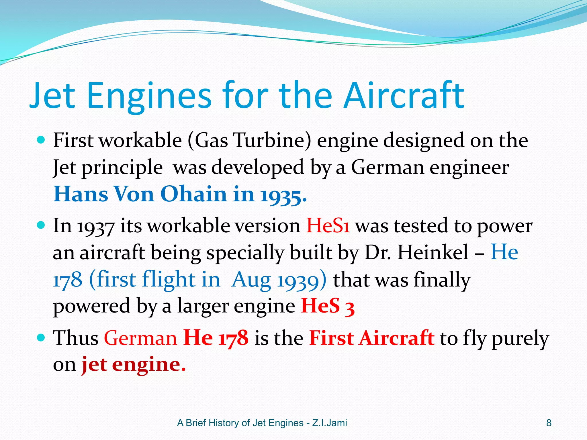 A brief history of jet (gas turbine) engines | PPTX