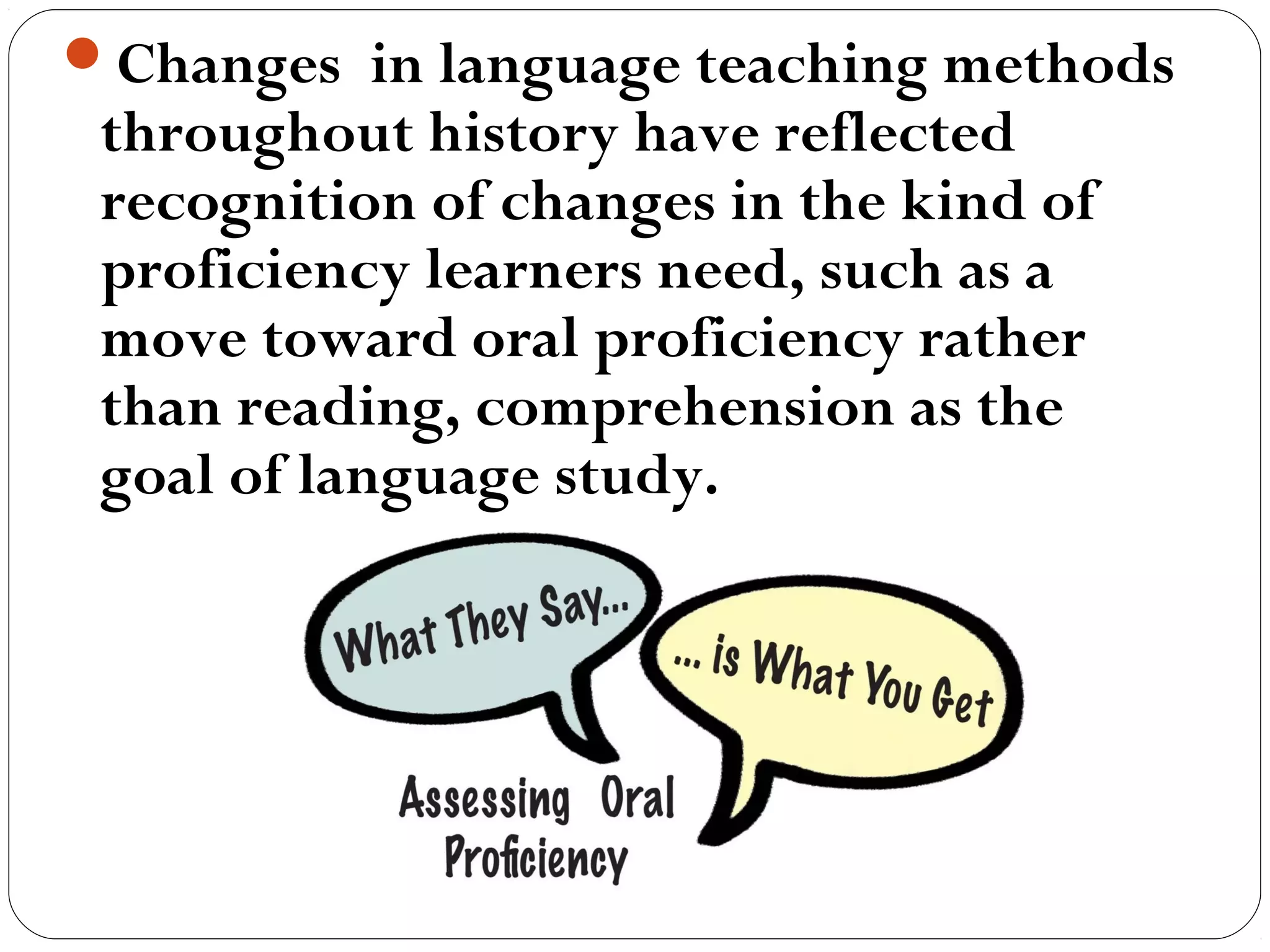 A brief history of language teaching, the grammar translation method | PPT