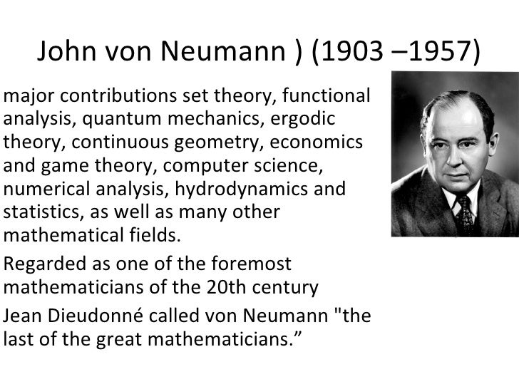 John Von Neumann Mathematical Model