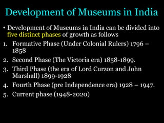 A Brief History of Museum Movement in India | PDF