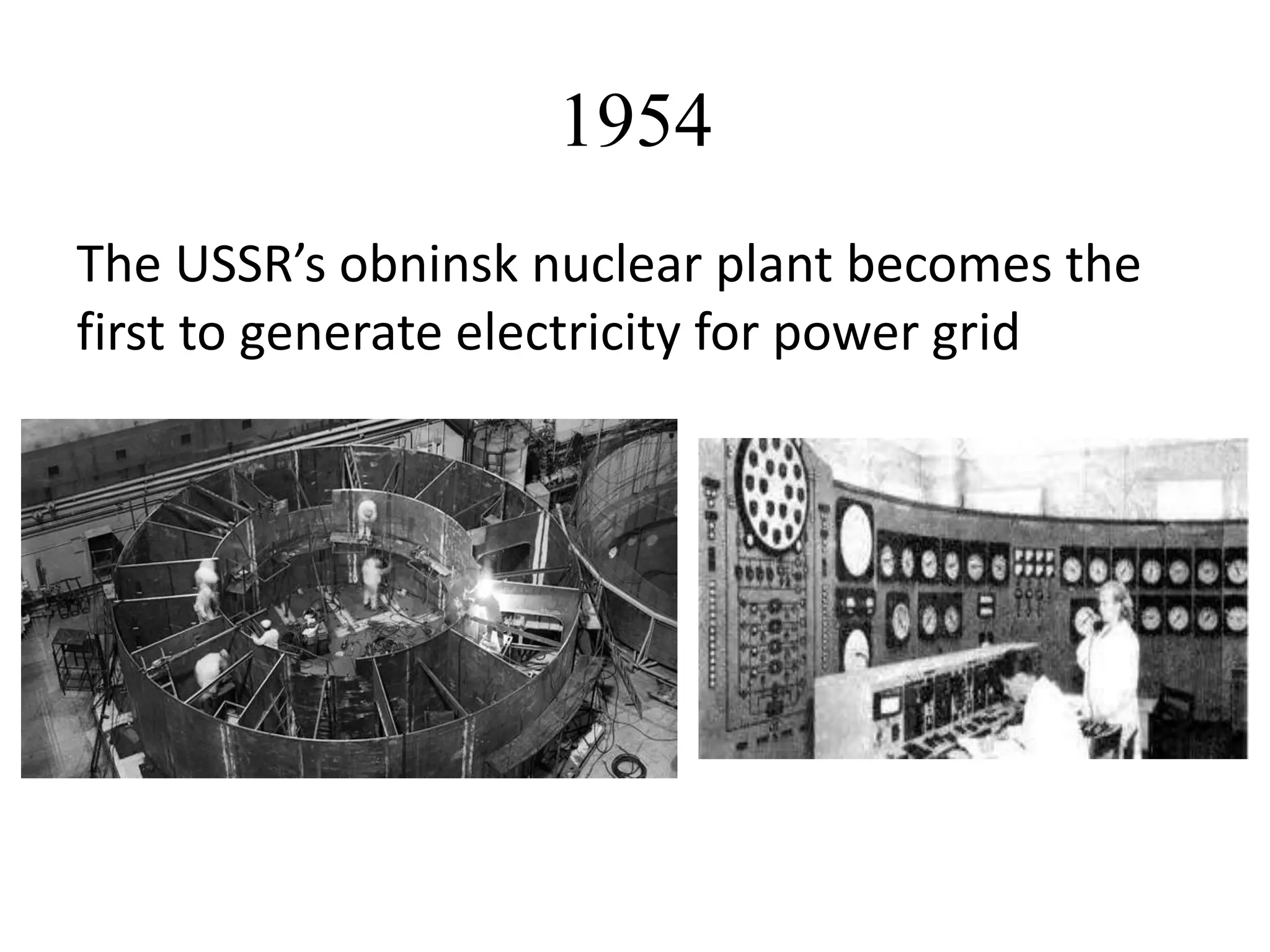A brief history of nuclear power | PPTX
