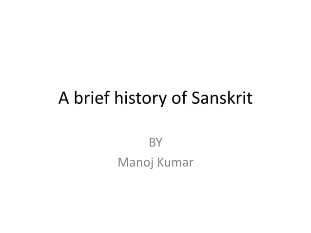 A brief history of sanskrit | PPT