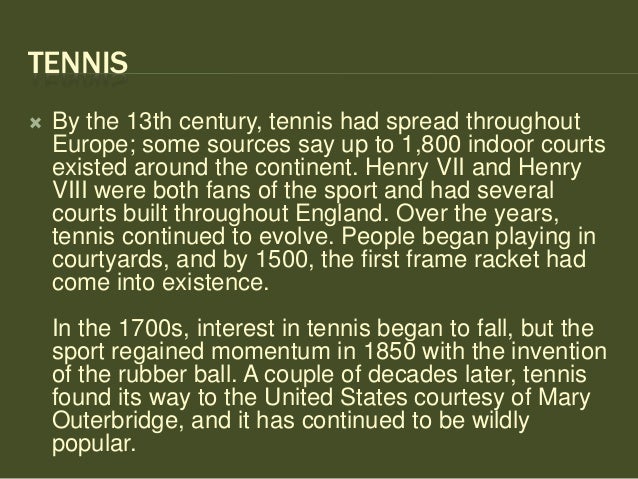 A Brief History of Tennis
