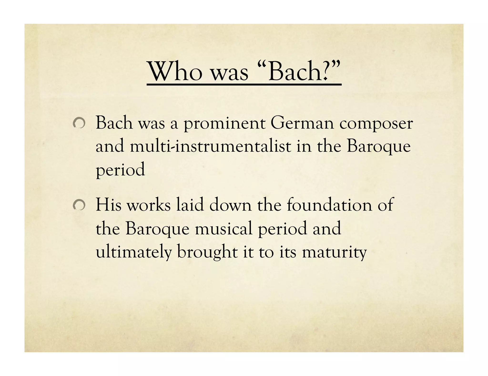 A brief history on the life of johann sebastian bach | PDF