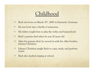 A brief history on the life of johann sebastian bach | PDF