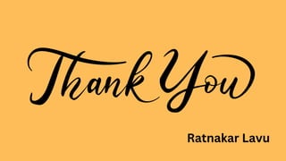A Brief Introduction About - Ratnakar Lavu | PDF