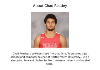 A Brief Introduction About Chad Readey | PDF | Baseball | Sports