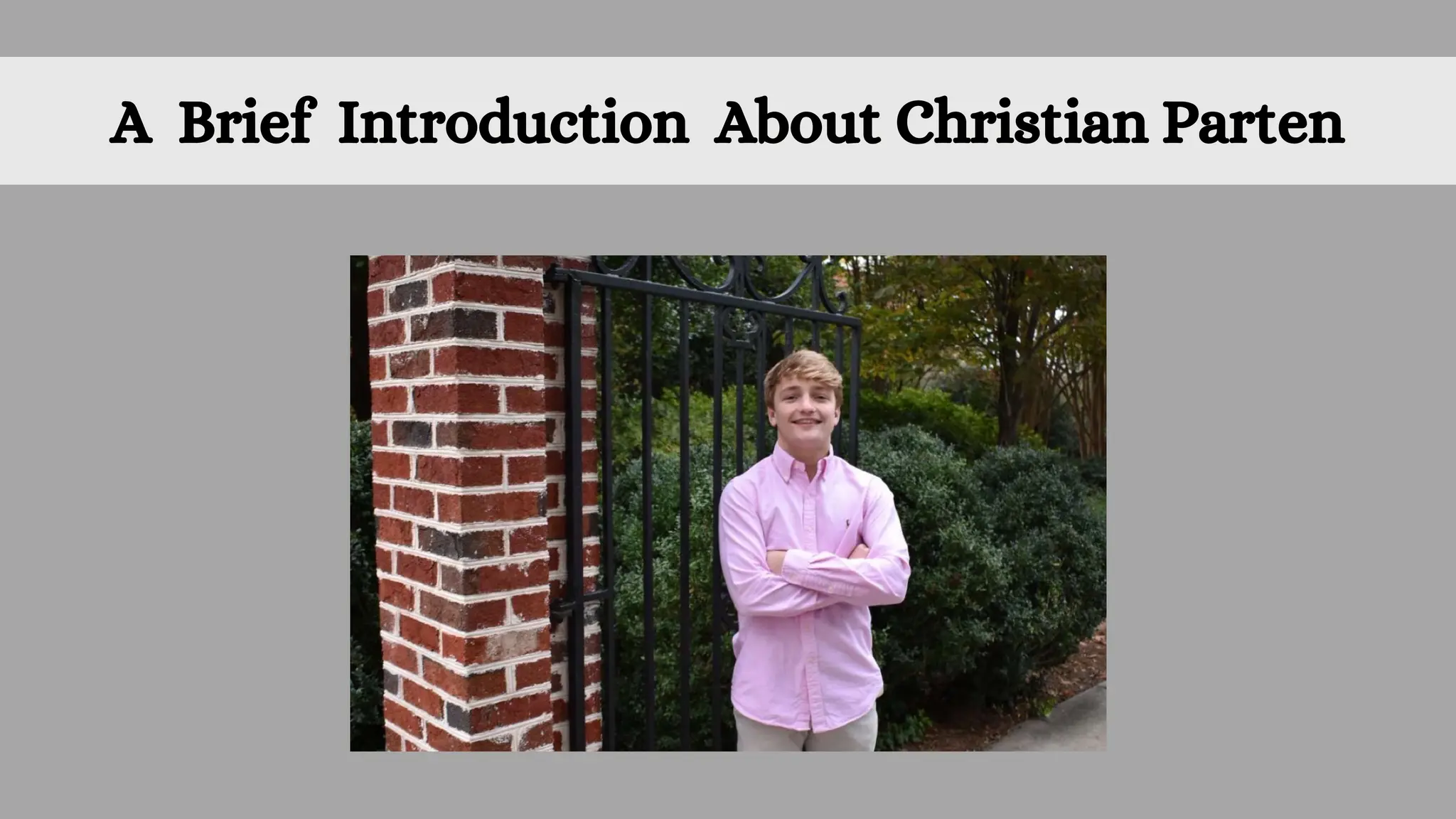 A Brief Introduction About Christian Parten | PPT