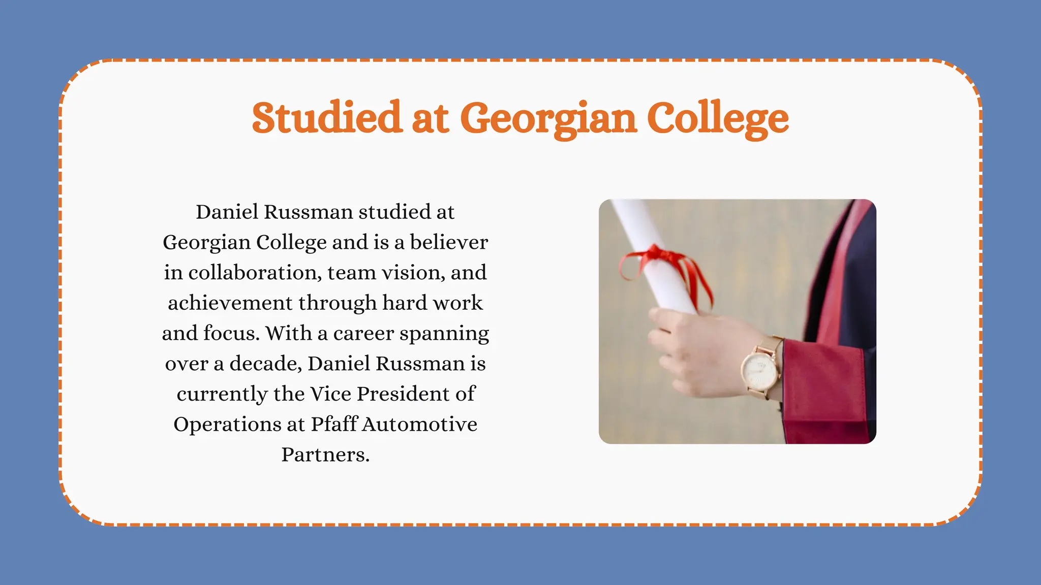 A Brief Introduction About Daniel Russman | PPT