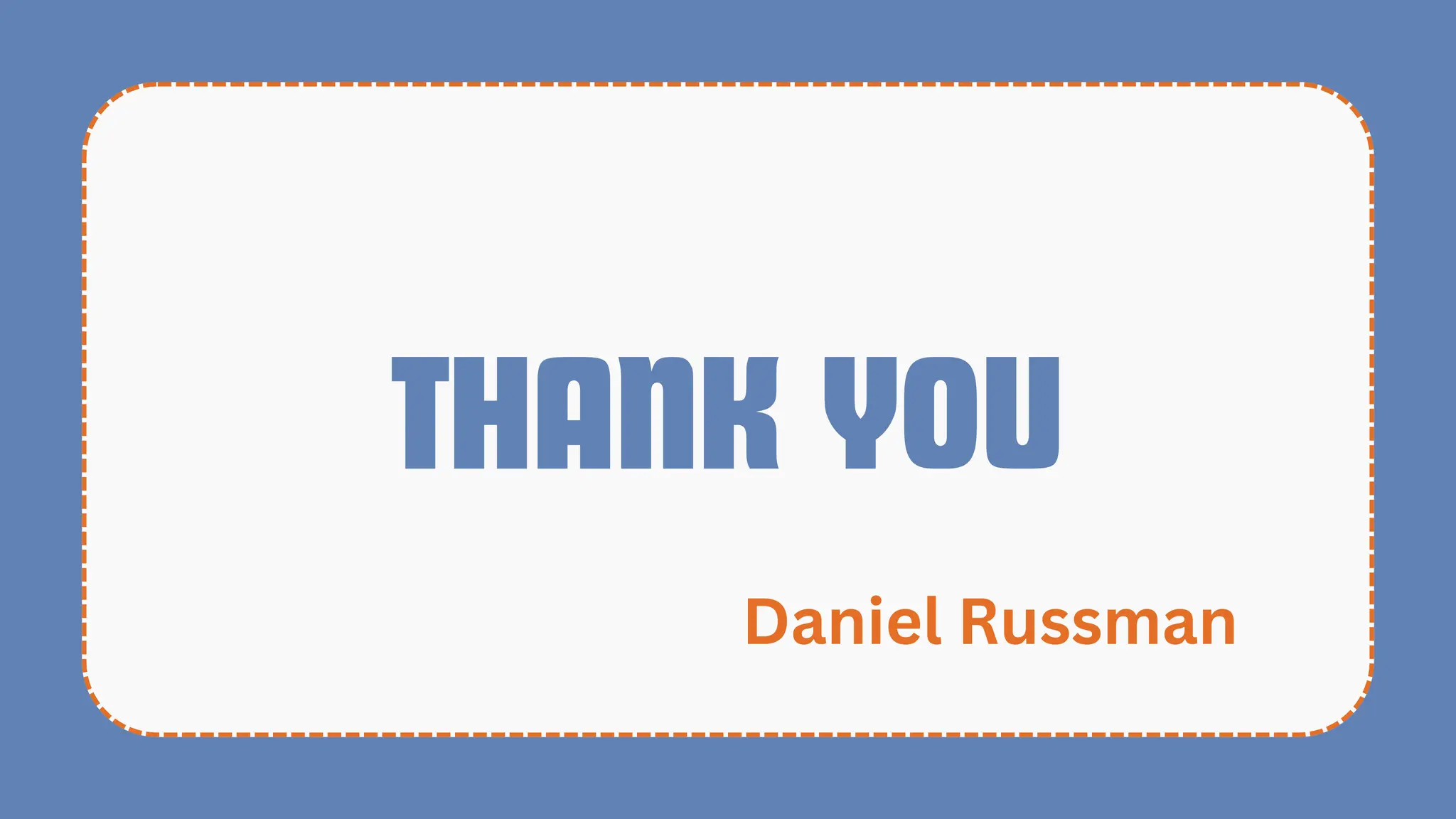 A Brief Introduction About Daniel Russman | PPT