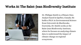 A Brief Introduction About Dr. Philippe Smith | PPT