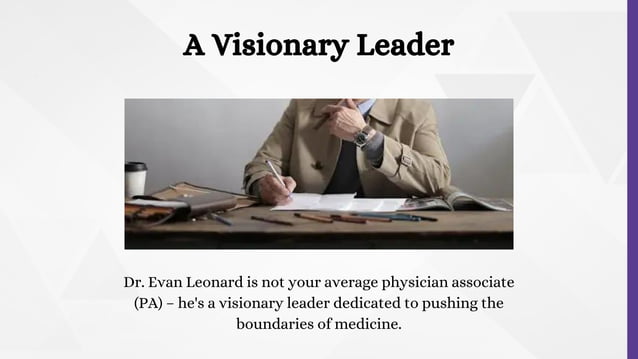 A Brief Introduction About Dr Evan Leonard | PDF