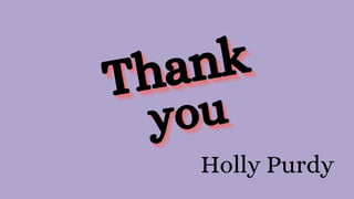 A Brief Introduction About Holly Purdy | PDF